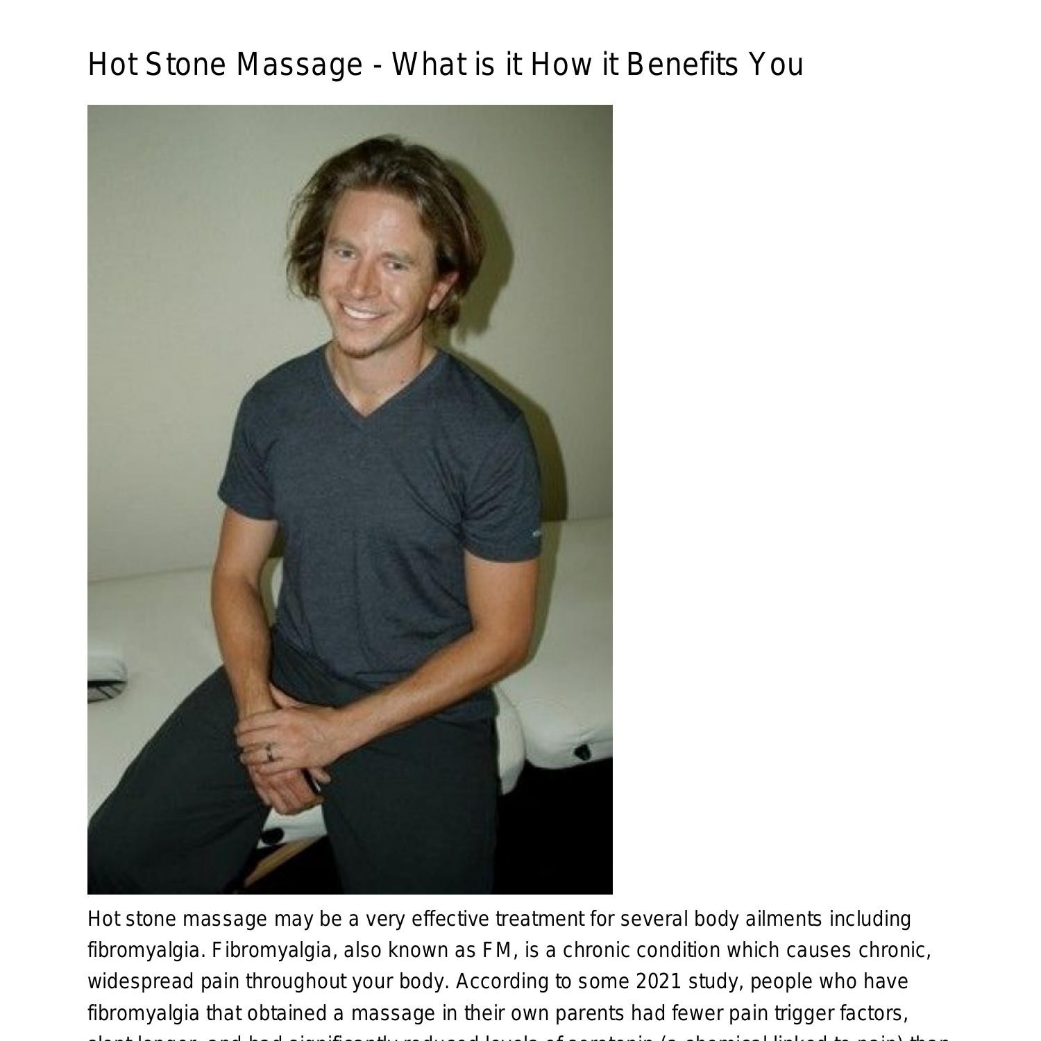 Hot Stone Massage What Is It And How It Benefits Youvymbb Pdf Pdf