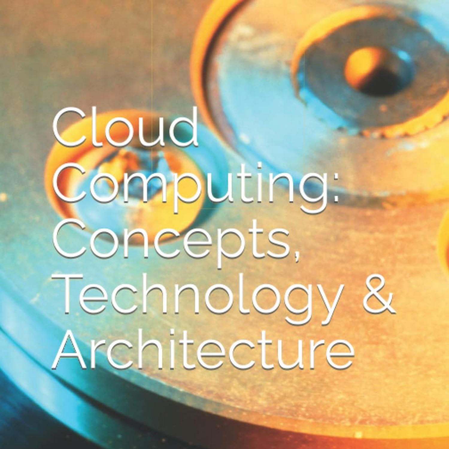 Download Cloud Computing Concepts Technology Architecture Pdf Docdroid